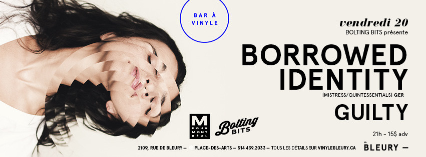 Bolting Bits w/ BORROWED IDENTITY & GUILTY