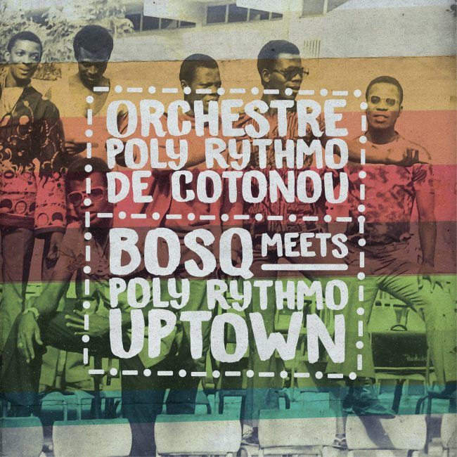 PREMIERE : Orchestre Poly Rythmo de Cotonou - Djanfa Magni (Bosq's Afro ...