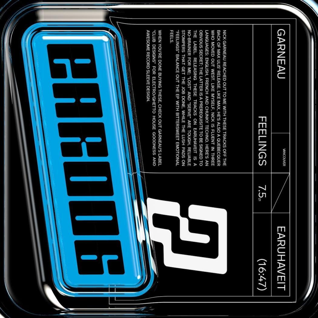 Garneau - Feelings [EARUHAVEIT] ~ Bolting Bits