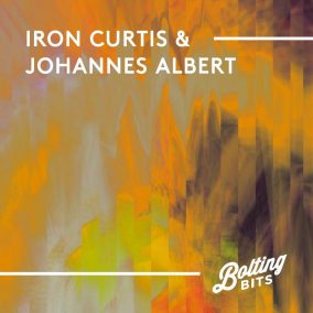 MIXED BY/ Iron Curtis & Johannes Albert ~ Bolting Bits